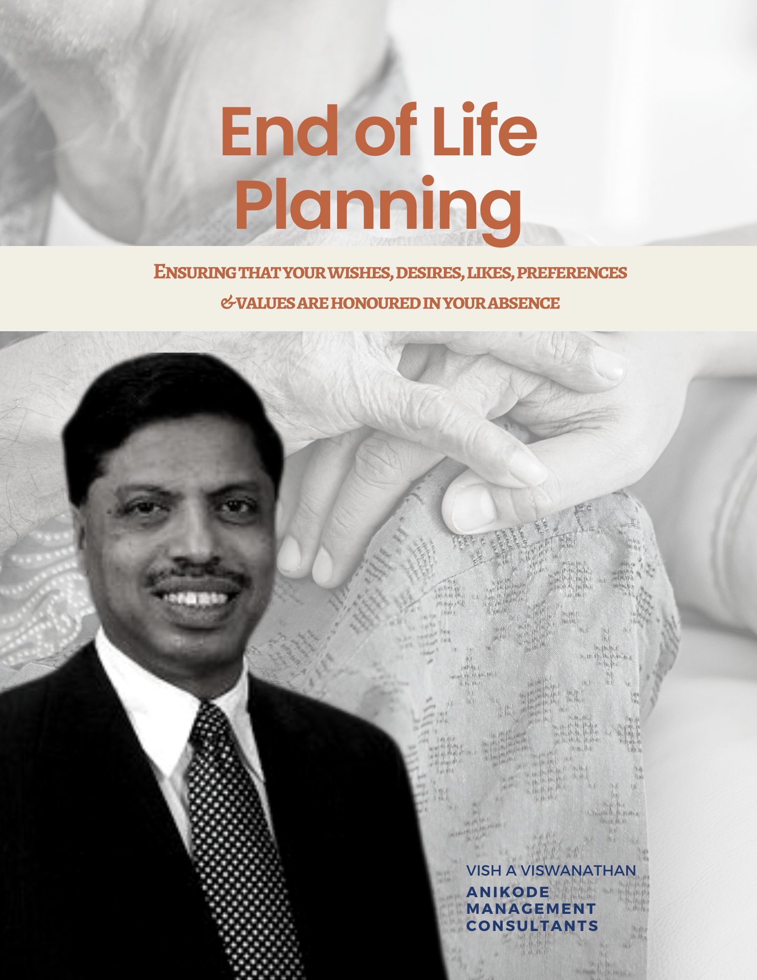 End of Life Planning – Business Mandate